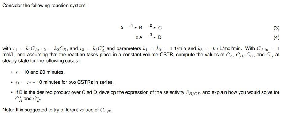 Solved Consider the following reaction system: A r12 | Chegg.com