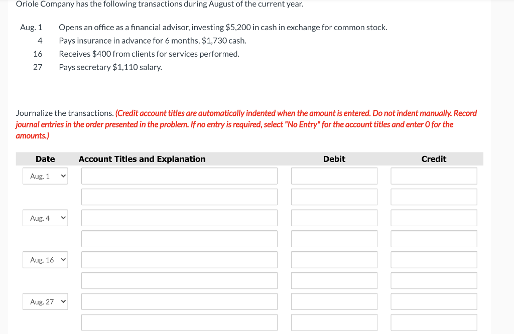 Solved Oriole Company has the following transactions during | Chegg.com