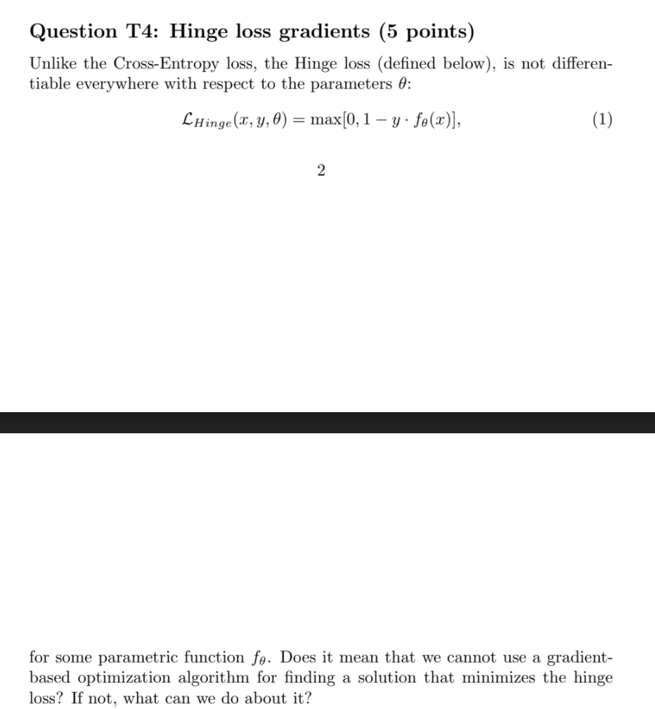 Solved Question T4: Hinge loss gradients (5 points) Unlike | Chegg.com