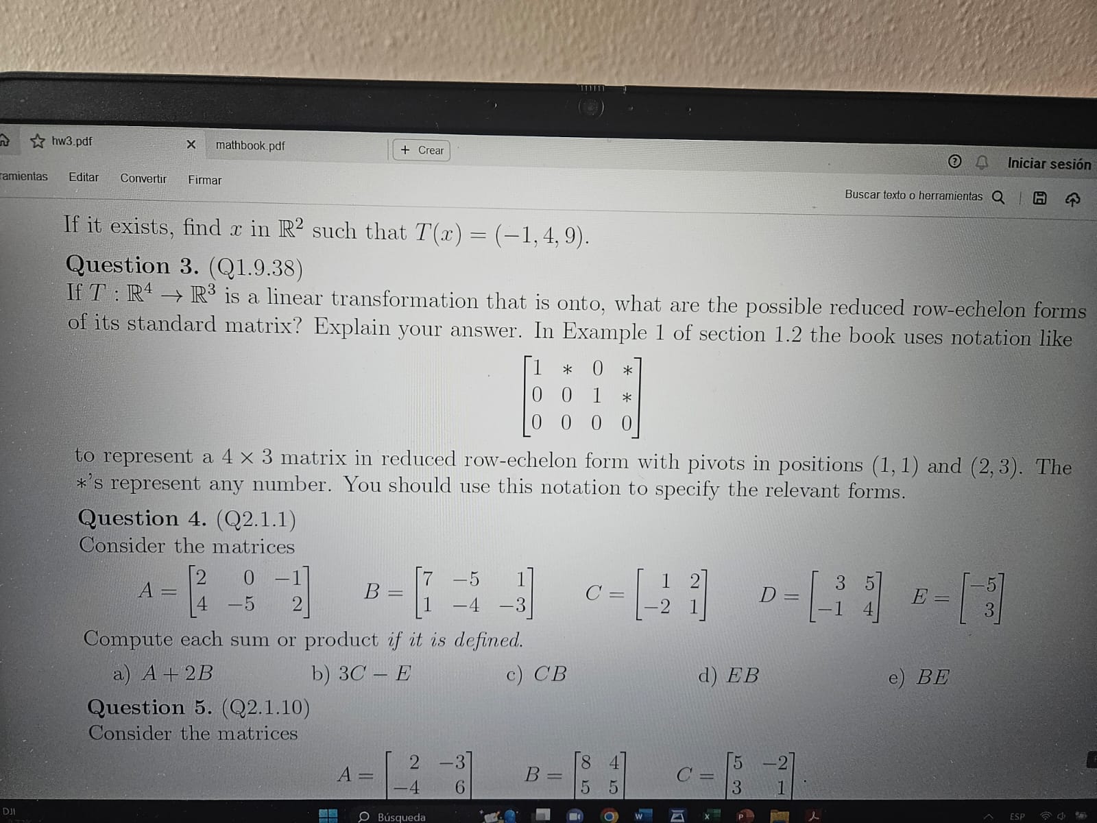Solved Question 3. (Q1.9.38) If T:R^(4)rarrR^(3) is a linear | Chegg.com