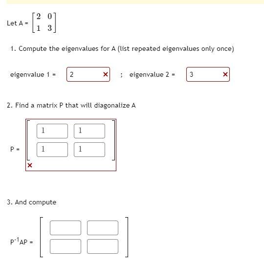 Solved Let A = - [ :) 2 01 1 3 1. Compute the eigenvalues | Chegg.com