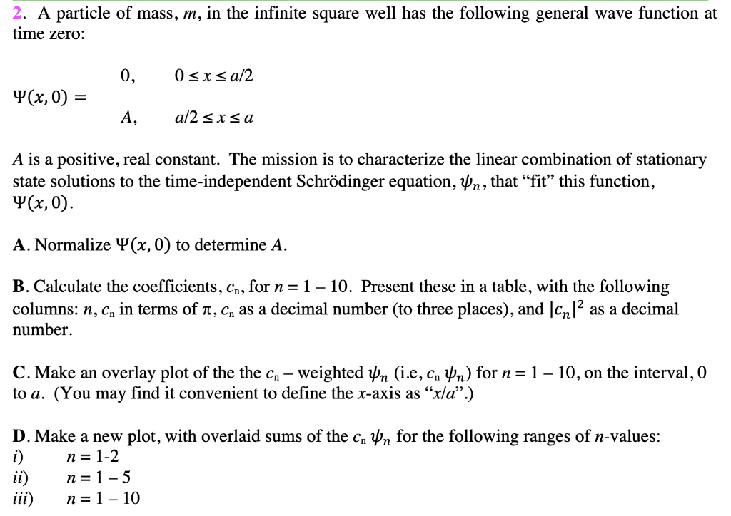 Solved 2. A particle of mass, m, in the infinite square well | Chegg.com