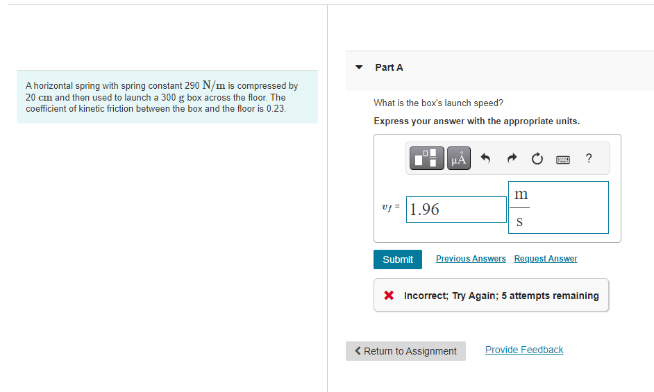Solved A horizontal spring with spring constant 290 N/m is | Chegg.com