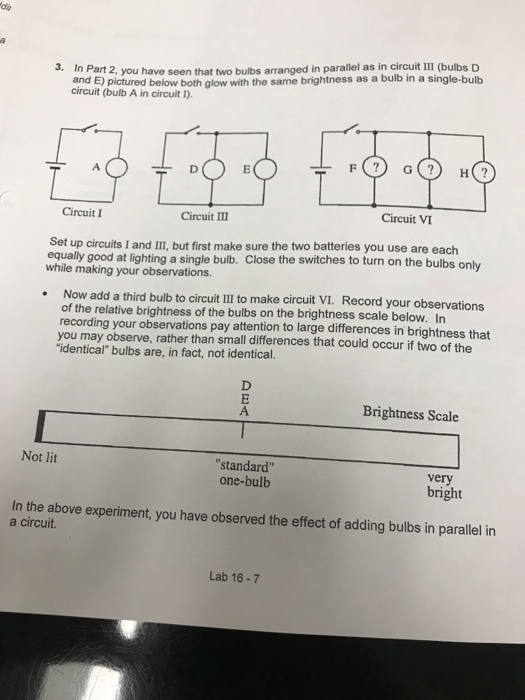 Solved .What can you infer about the current through each of | Chegg.com