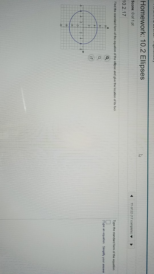 Solved Homework: 10.2 Ellipses 11 of 22 (17 complete) Score: | Chegg.com