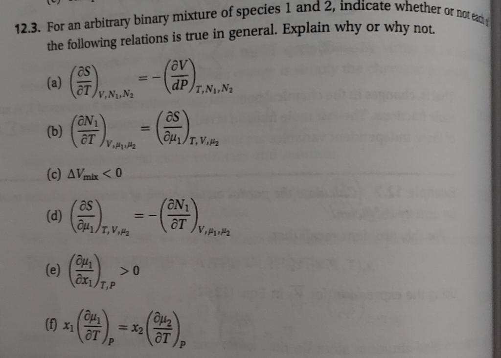 Solved 12.3. For an arbitrary binary mixture of species 1 | Chegg.com