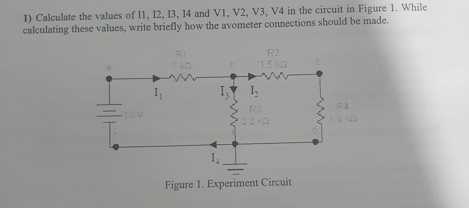 Solved 1) Calculate the values of I1, 12, 13, 14 and V1, V2, | Chegg.com