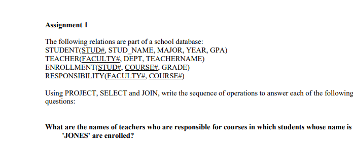 Solved Assignment 1 The following relations are part of a | Chegg.com