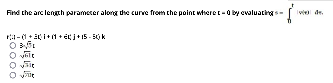 Solved Find the arc length parameter along the curve from | Chegg.com