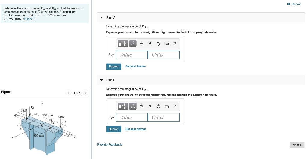 Solved 1 Review Determine the magnitudes of FA and Fa so | Chegg.com
