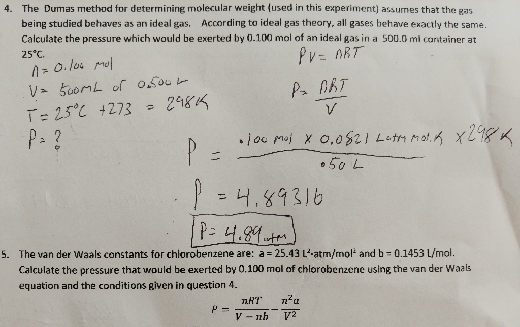 Solved 4. The Dumas method for determining molecular weight | Chegg.com