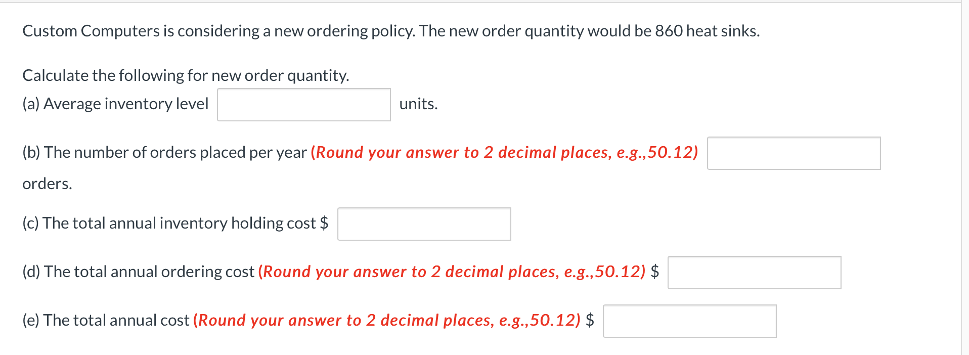 Solved Custom Computers, Inc. assembles custom home computer | Chegg.com