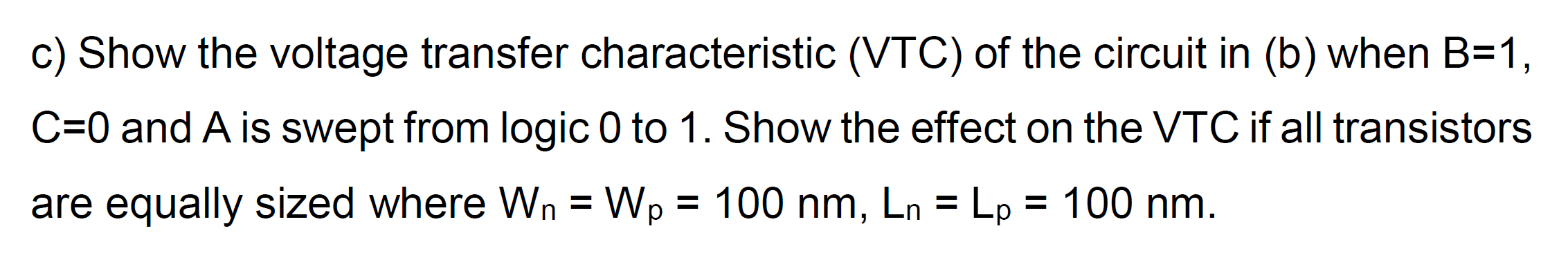 Solved Design a static CMOS AND-OR-INVERT (AOI) gate with | Chegg.com
