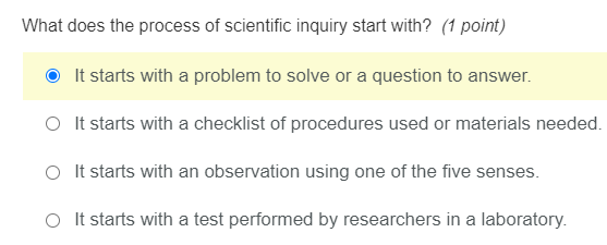 Solved What does the process of scientific inquiry start | Chegg.com