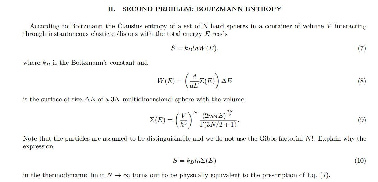 Solved II. SECOND PROBLEM: BOLTZMANN ENTROPY According to | Chegg.com