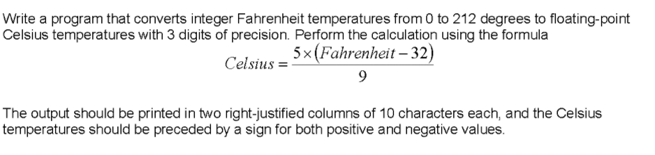 Solved Write A Program That Converts Integer Fahrenheit 