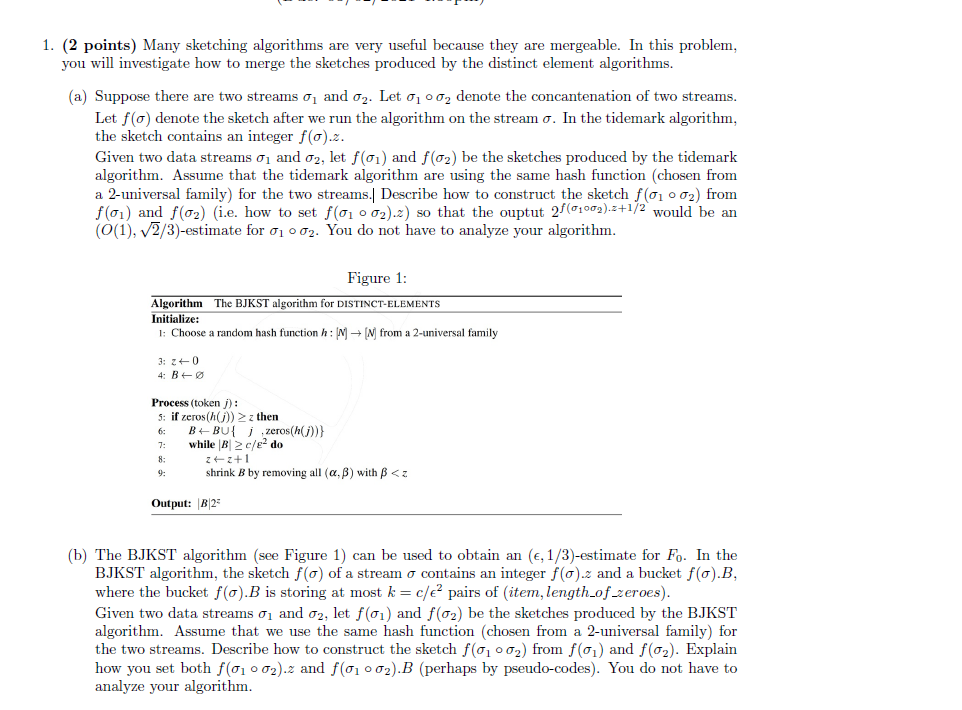 1. (2 points) Many sketching algorithms are very | Chegg.com