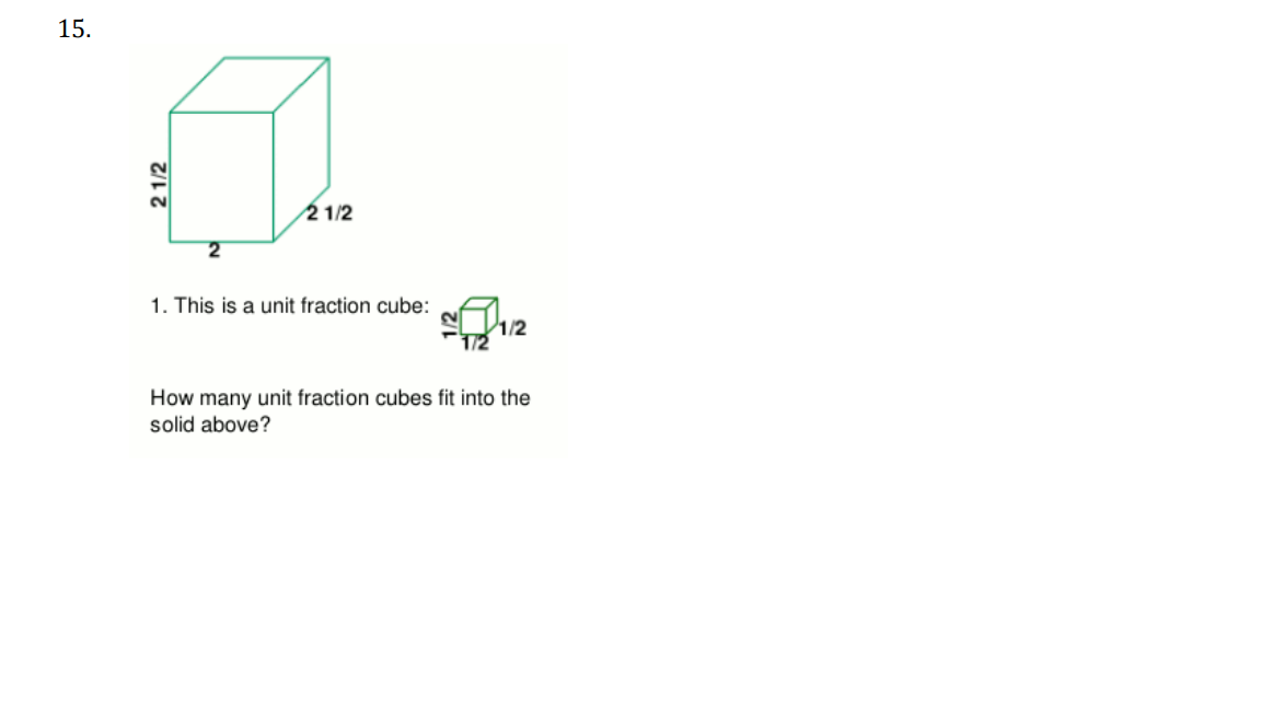 Solved 1. This is a unit fraction cube: How many unit | Chegg.com
