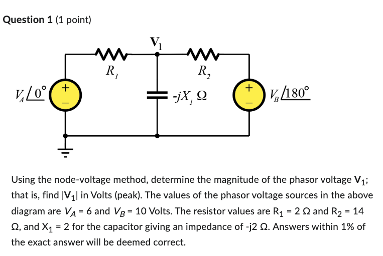 Solved Question 1 (1 point) Using the node-voltage method, | Chegg.com