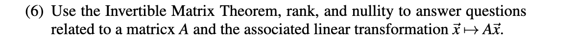 Solved (6) Use the Invertible Matrix Theorem, rank, and | Chegg.com