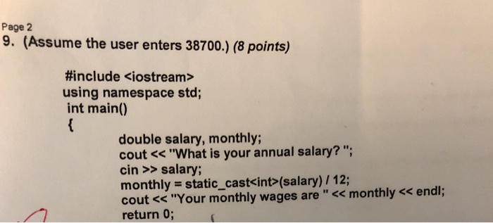 Solved Page 2 9. (Assume the user enters 38700.) (8 points) | Chegg.com