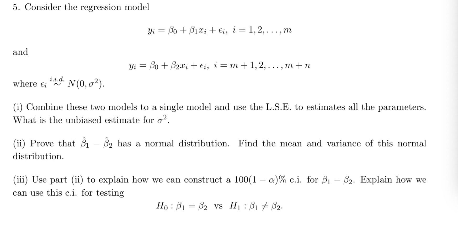 Solved 5 Consider The Regression Model Yi β0 β1xi εi 