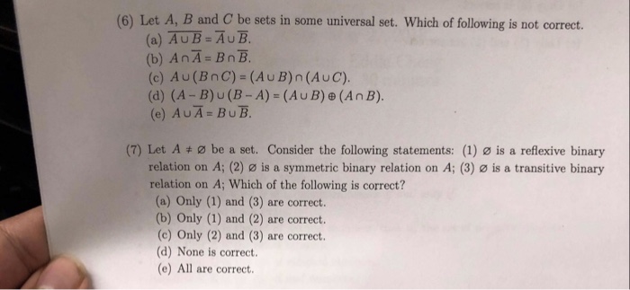 Solved (6) Let A, B and C be sets in some universal set. | Chegg.com