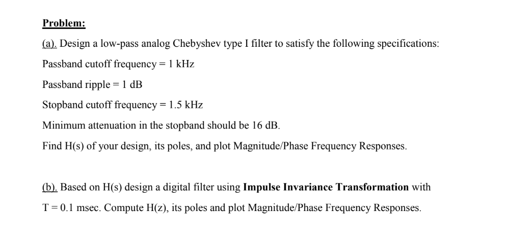 Solved Problem: (a). Design a low-pass analog Chebyshev type | Chegg.com