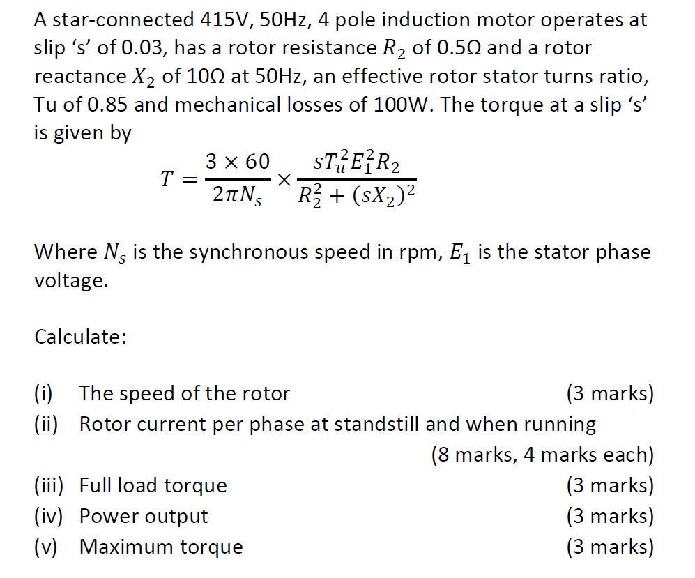 Solved A star-connected 415V, 50Hz, 4 pole induction motor | Chegg.com