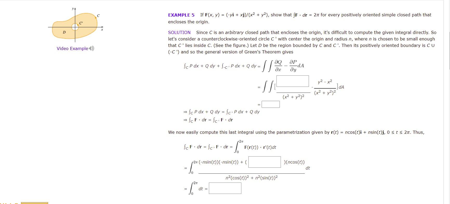 Solved EXAMPLE 5 If F(x, y) = (-yi + xj)/(x2 + y2), show | Chegg.com