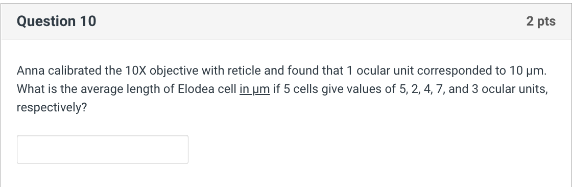 Solved Anna calibrated the 10X objective with reticle and | Chegg.com