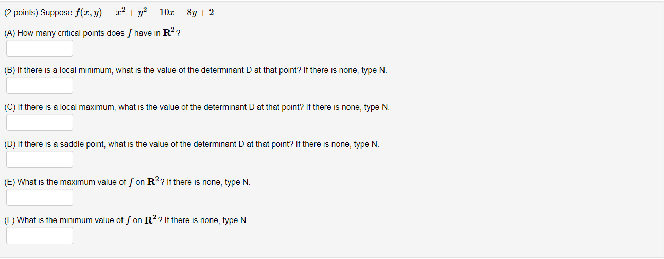 Solved (2 points) Suppose f(x,y)=x2+y2−10x−8y+2 (A) How many | Chegg.com