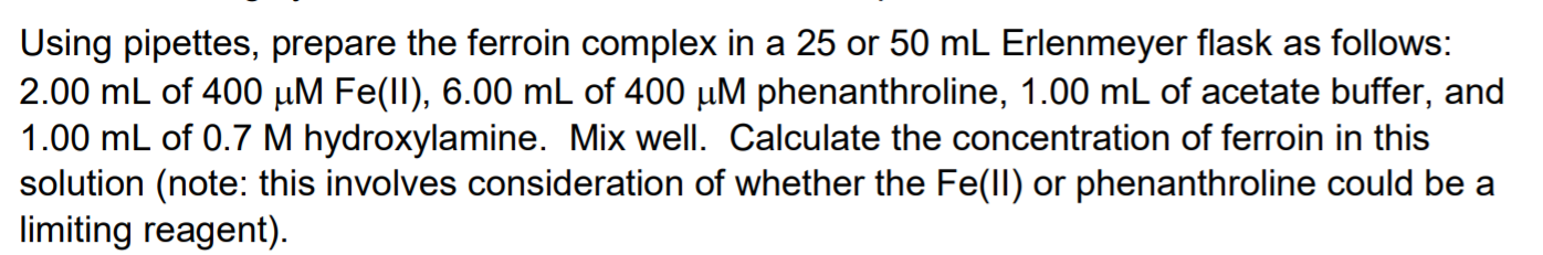 Solved Using pipettes, prepare the ferroin complex in a 25 | Chegg.com