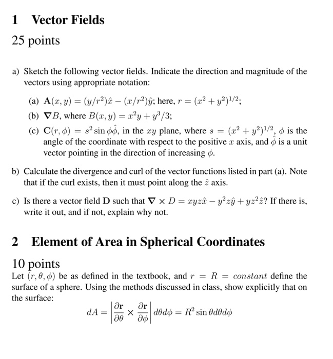 Solved 1 Vector Fields 25 points a) Sketch the following | Chegg.com