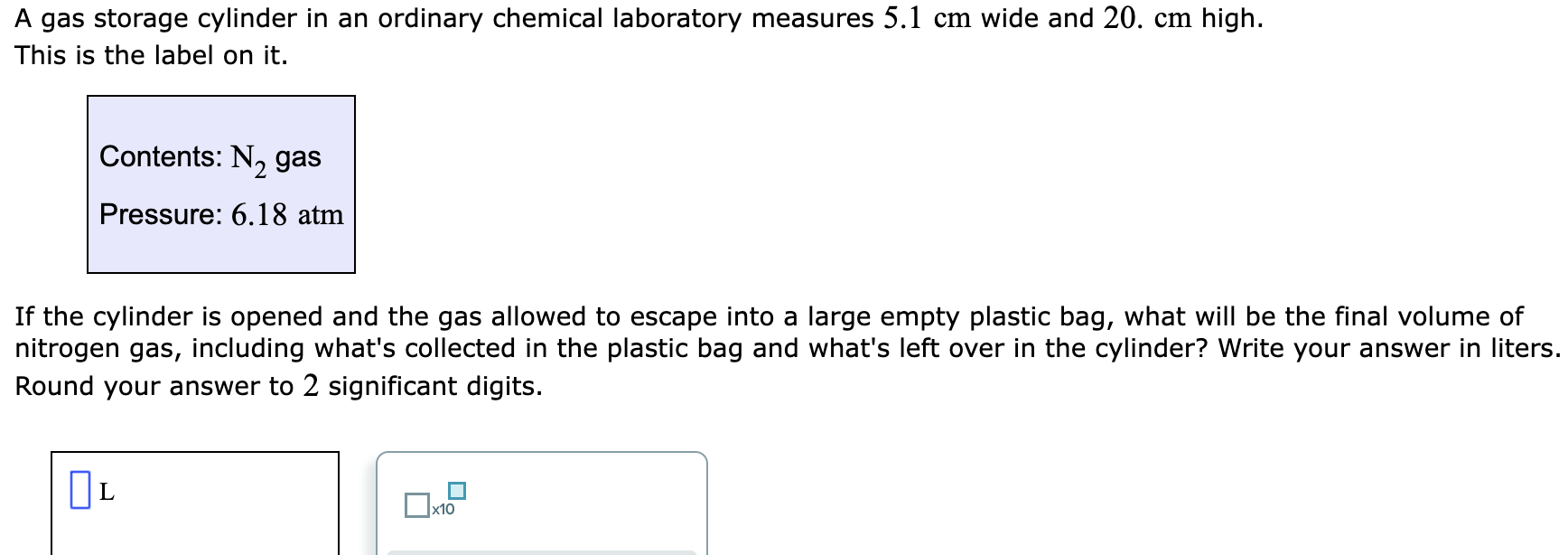 Solved A gas storage cylinder in an ordinary chemical | Chegg.com