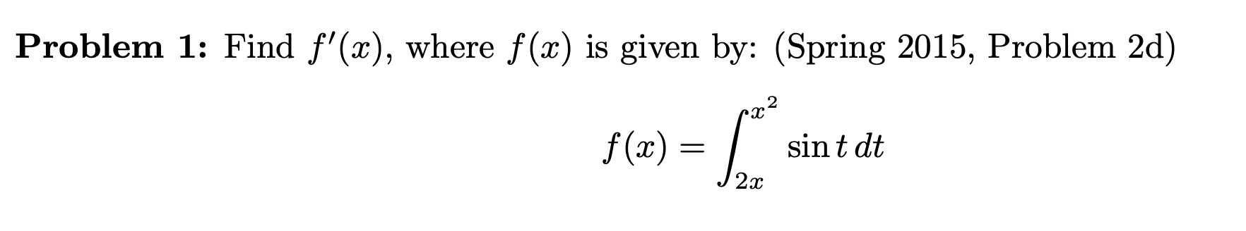Solved Problem 1: Find f′(x), where f(x) is given by: | Chegg.com