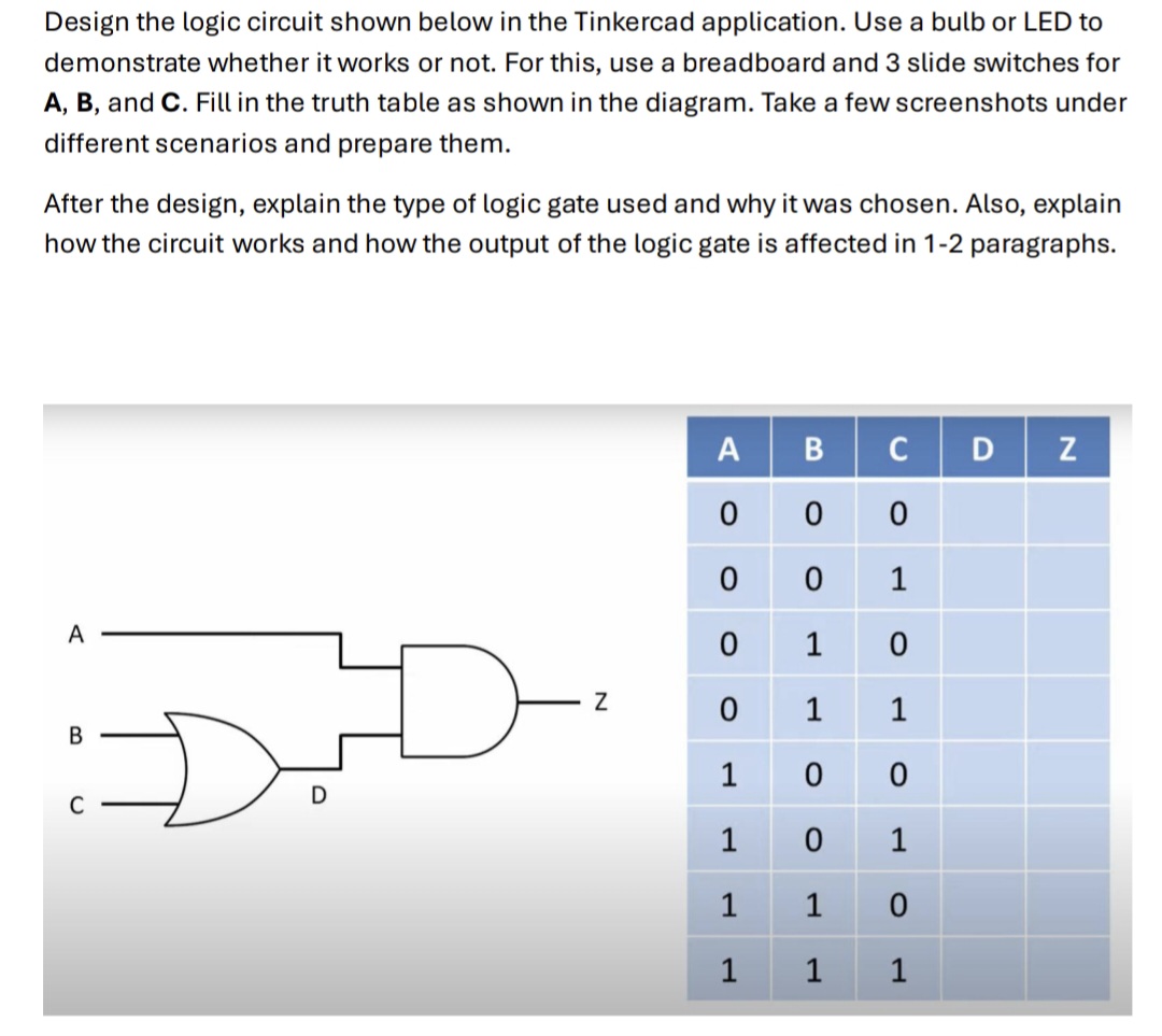 Solved Design the logic circuit shown below in the Tinkercad | Chegg.com