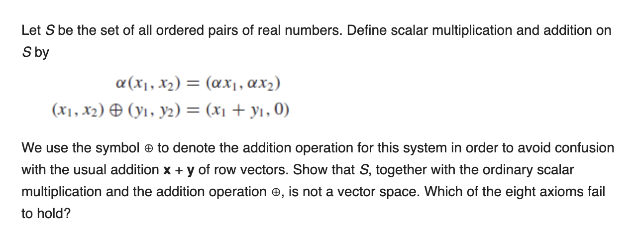 Solved Let S Be The Set Of All Ordered Pairs Of Real Chegg