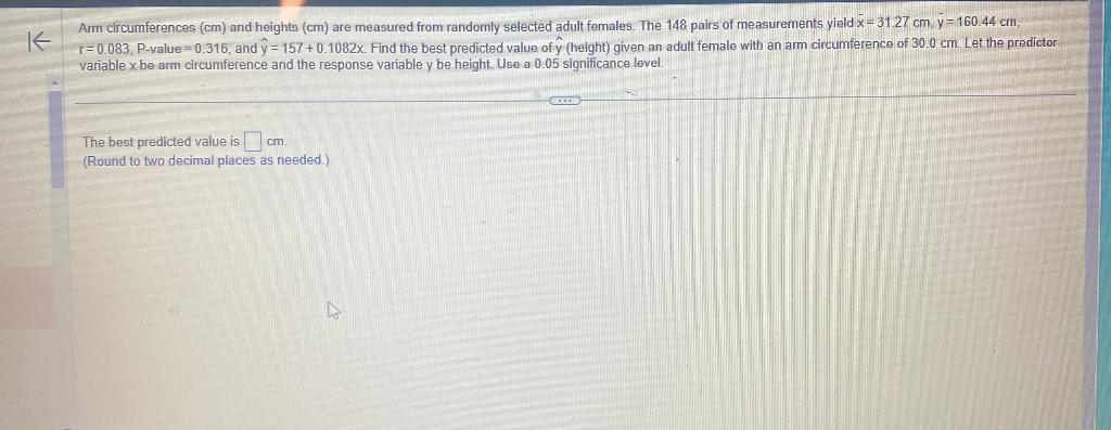 Solved Arm clrcumferences (cm) and heights (cm) are measured | Chegg.com
