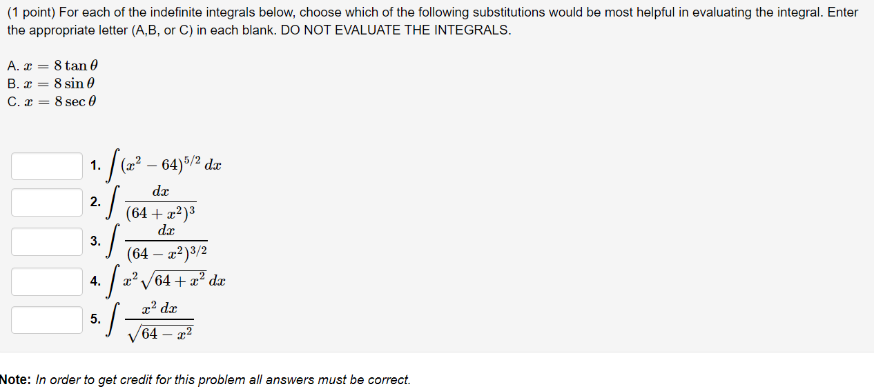 Solved (1 point) For each of the indefinite integrals below, | Chegg.com