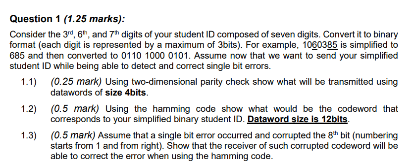 Solved Question 1 (1.25 marks): Consider the 3rd ,6th , and | Chegg.com