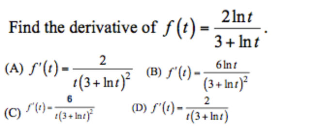 Solved 2 lnt Find the derivative of f(t)= 3+ Int 2 (A) S'()= | Chegg.com
