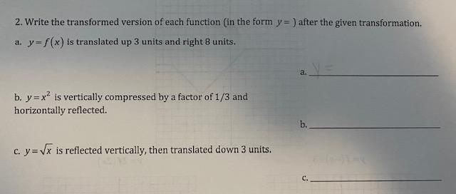 Solved Write the transformed version of each function (in | Chegg.com