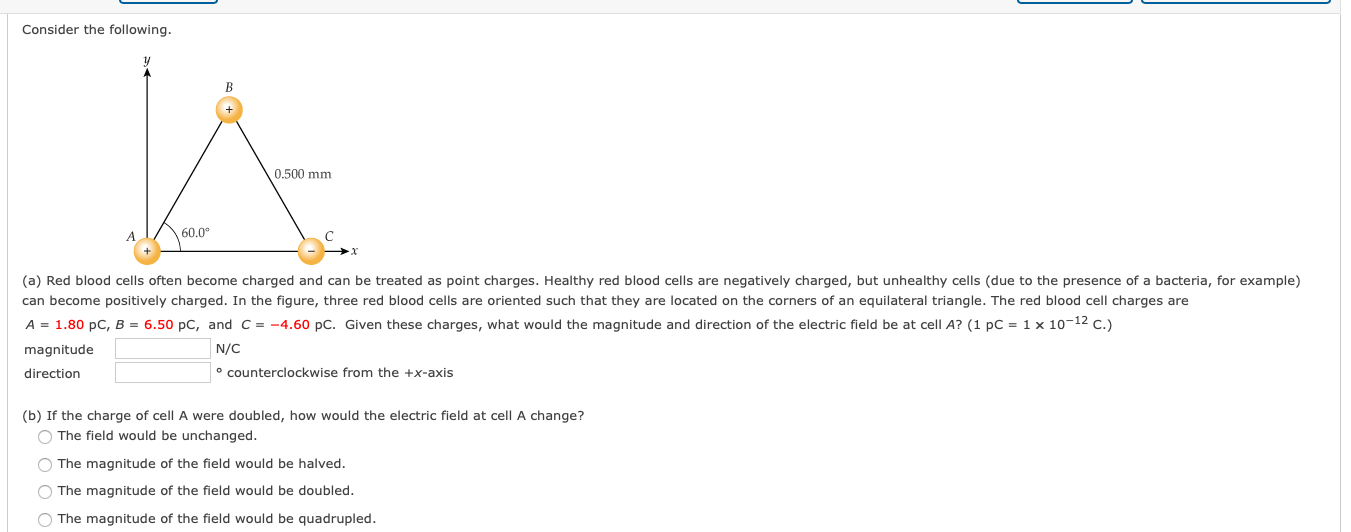 Solved (1a) Red blood cells often become charged and can be | Chegg.com