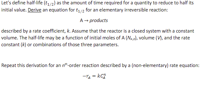 Solved Let's define half-life (t1/2) as the amount of time | Chegg.com
