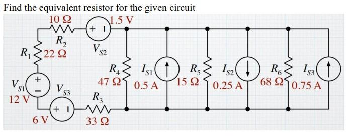 Solved Find the equivalent resistor for the given circuit | Chegg.com
