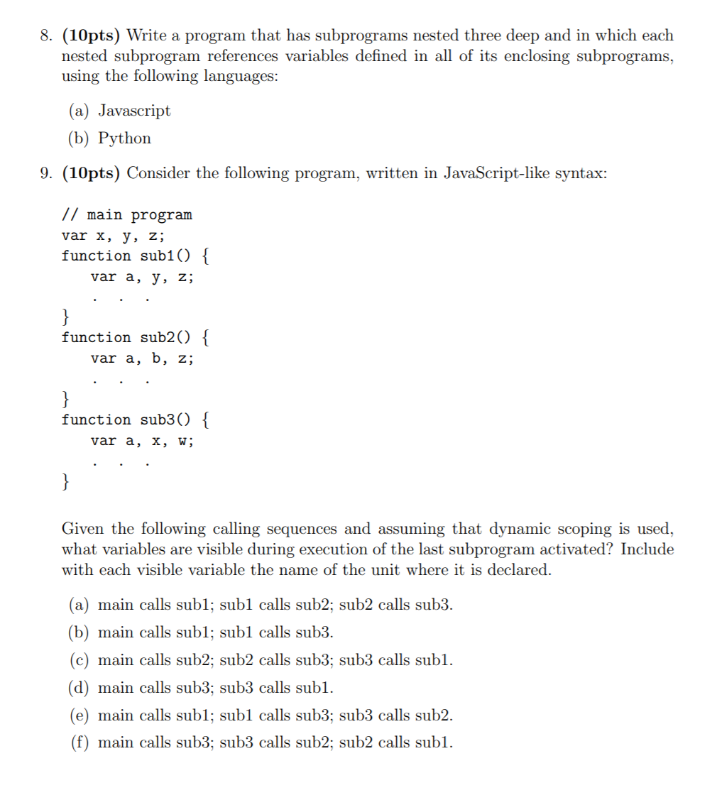 Solved 8 10pts Write A Program That Has Subprograms 0671