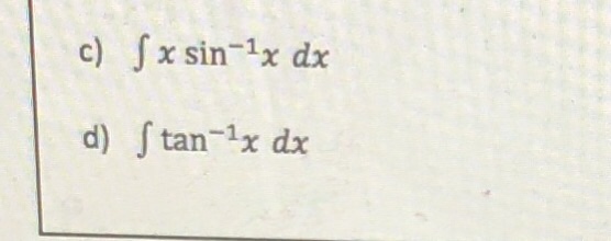 Solved d) tan-1x dx | Chegg.com