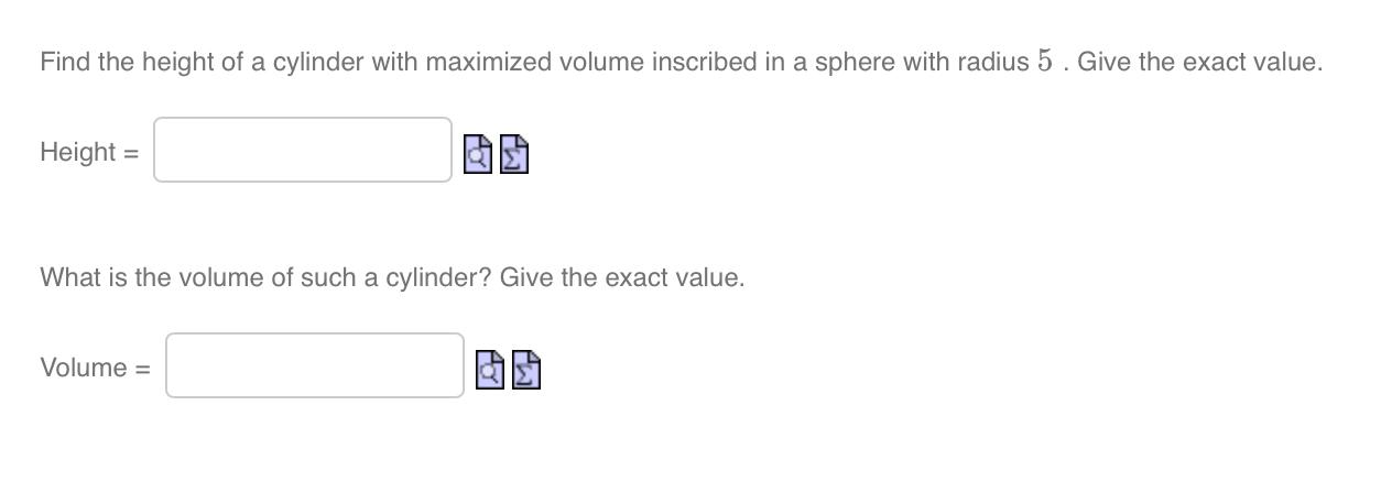 Solved Find the height of a cylinder with maximized volume | Chegg.com