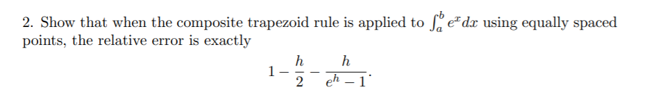 Solved 2. Show that when the composite trapezoid rule is | Chegg.com